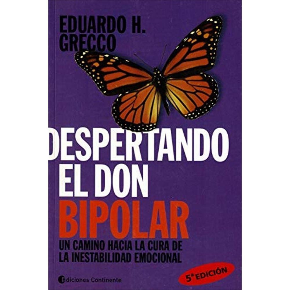 Despertando El Don Bipolar - Grecco, Eduardo H.
