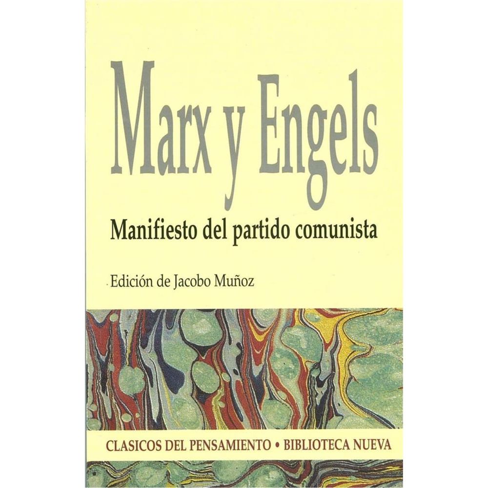 Manifiesto Del Partido Comunista Marx y Engels (clasico - Muñoz, Jacob
