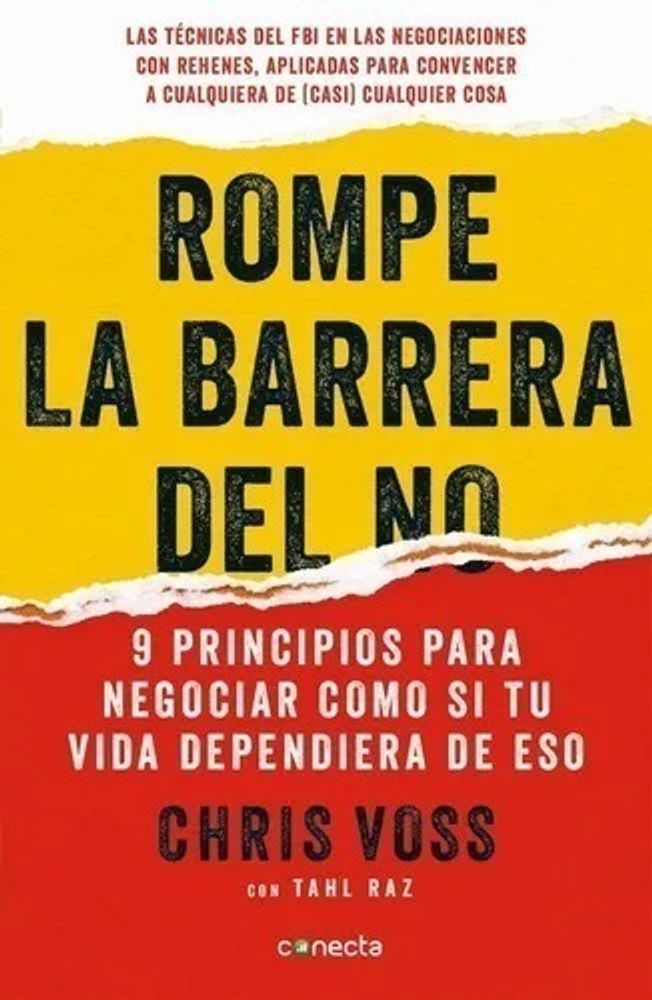 Libro rompe la barrera del no - Chris Voss