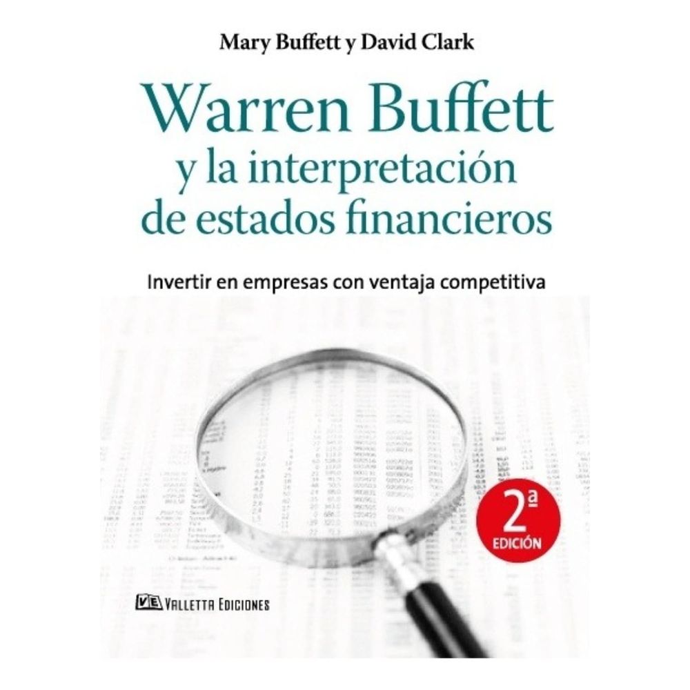 Libro Warren Buffet y La Interpretacion De Los Estados Financieros