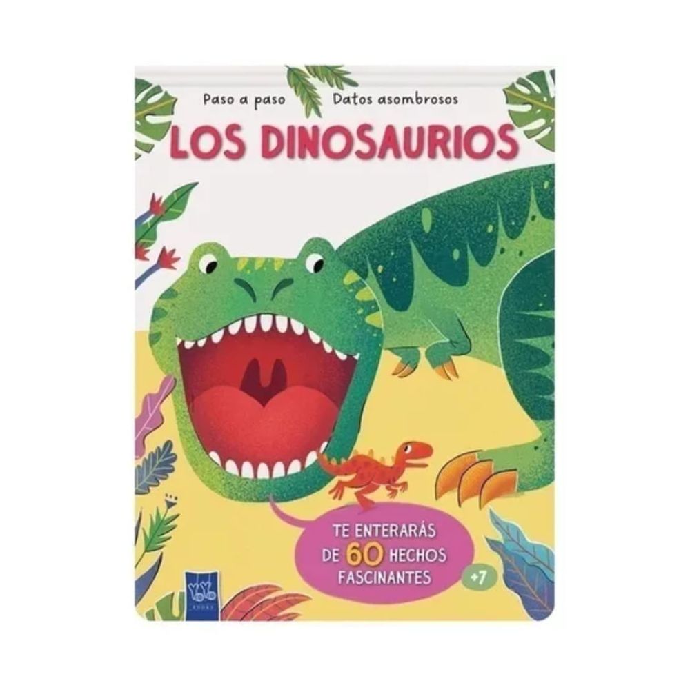 Libro Paso A Paso: Datos asombrosos Dinosaurios