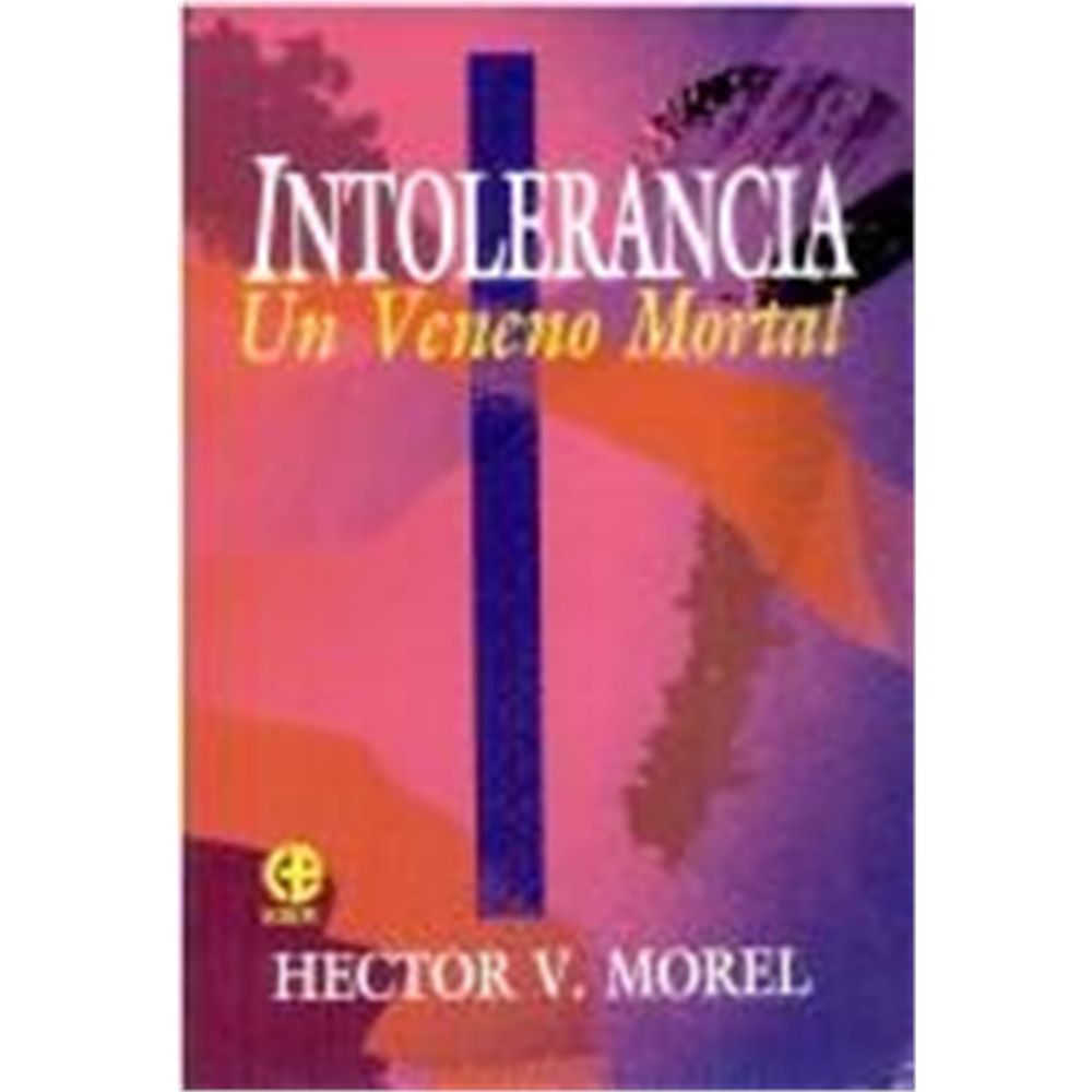 Intolerancia - Morel, Hector V.