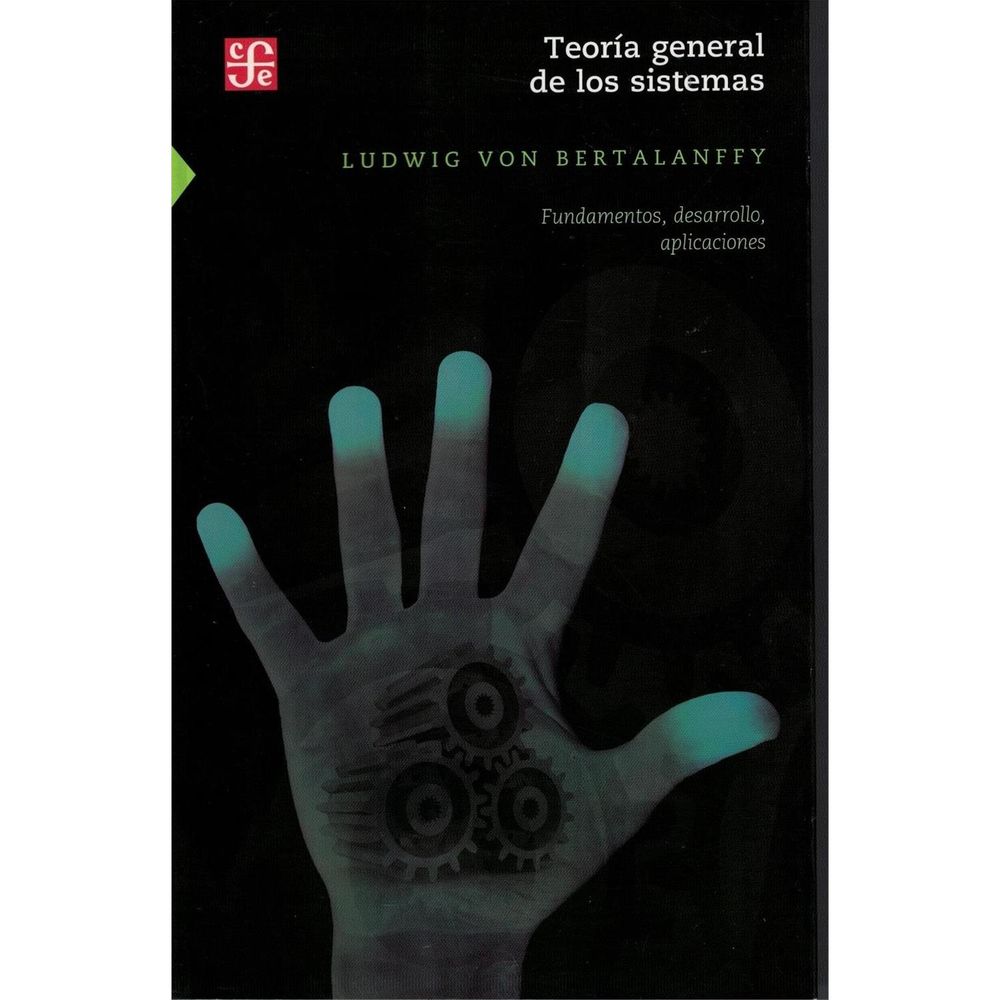 Teoria General De Los Sistemas - Von Bertalanffy, Ludwing